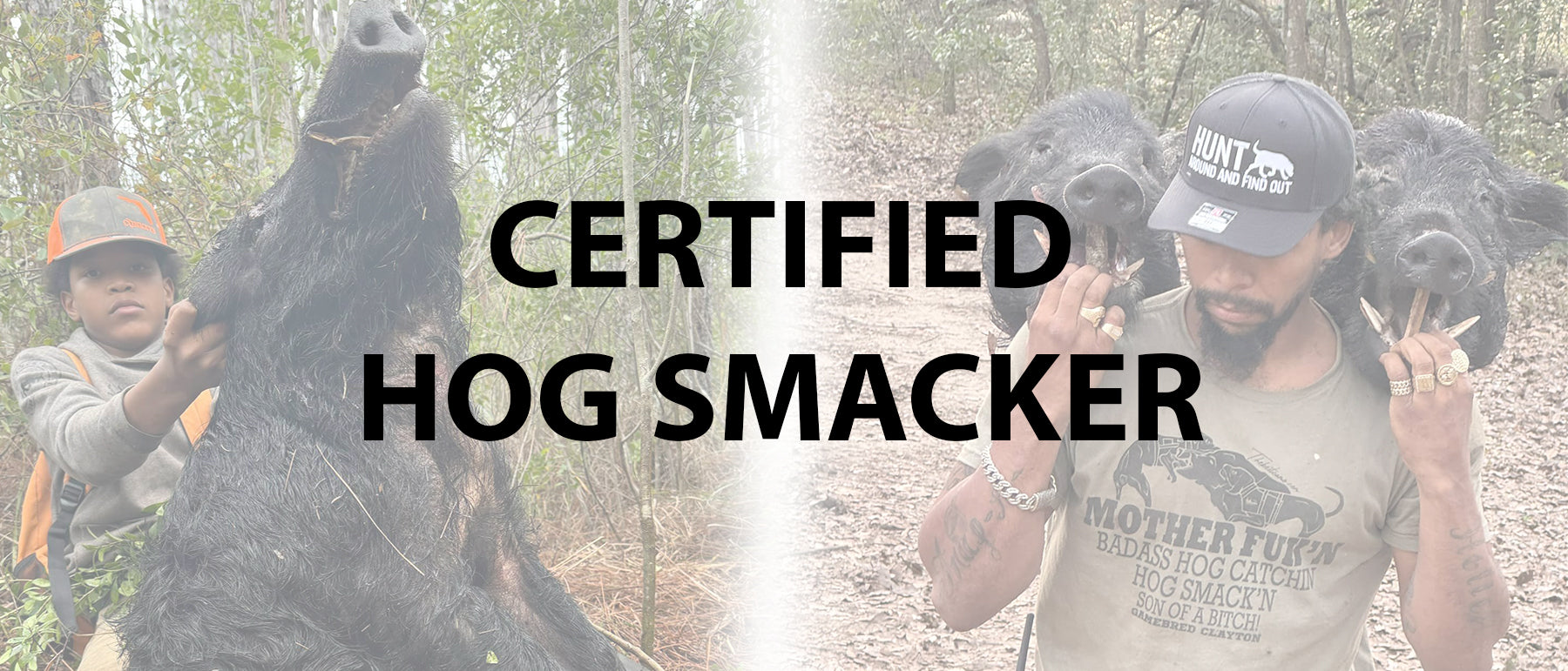 HOG SMACKER – THEBESTCAMO.COM